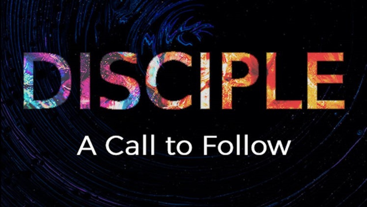 Disciple: A Call To Follow - Part 1 - Harvest City Church Regina: A ...